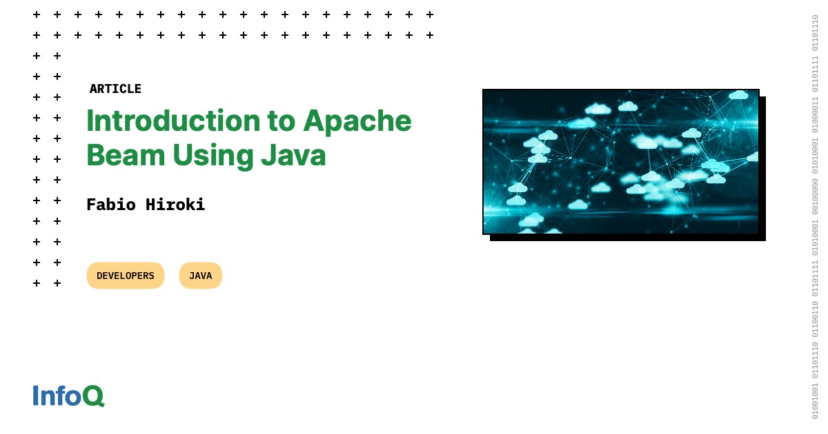 Introduction À Apache Beam Avec Java - InfoQ