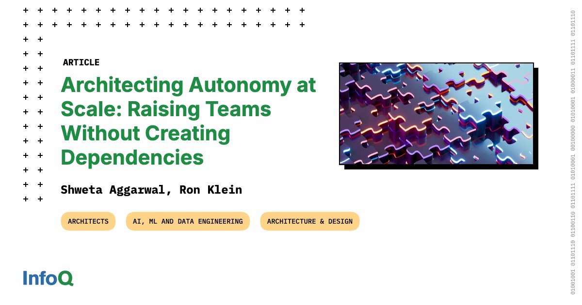 Architecting Autonomy at Scale: Raising Teams without Creating ...