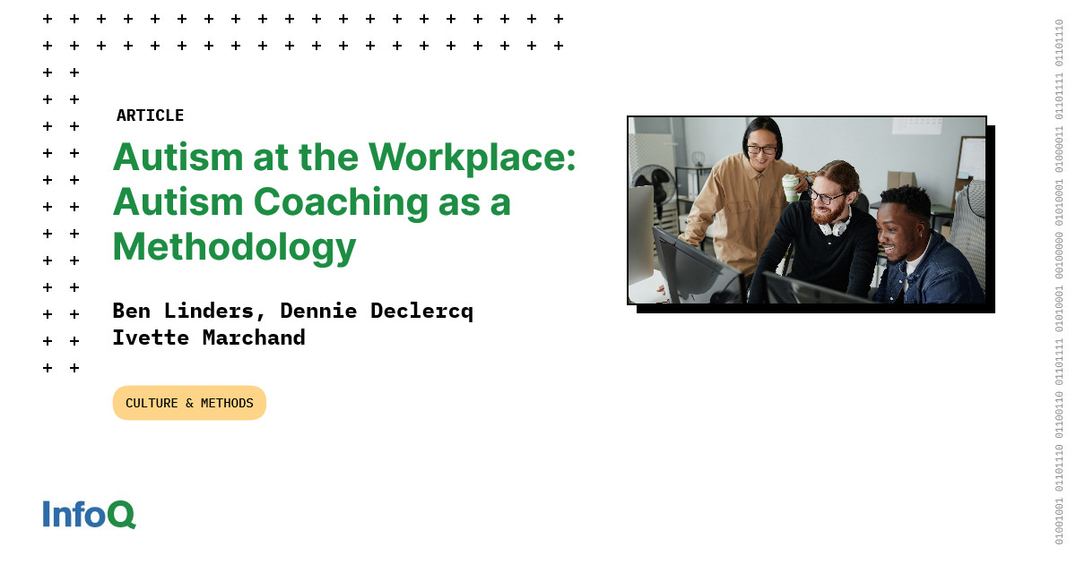 Autism at the Workplace: Autism Coaching as a Methodology - InfoQ