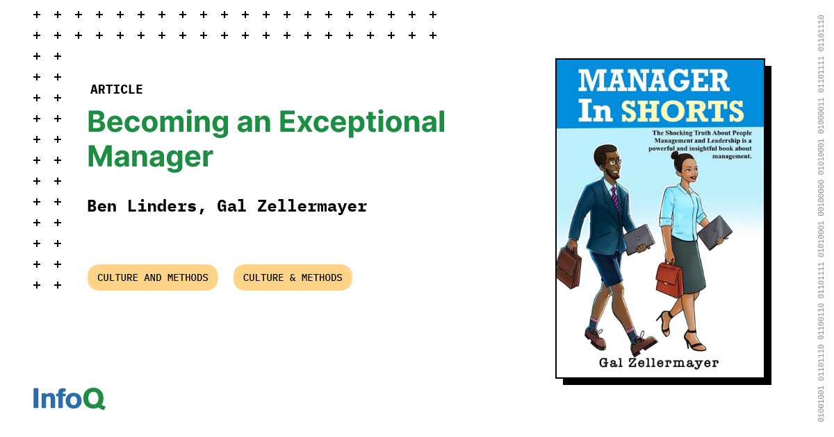 Becoming an Exceptional Manager - InfoQ