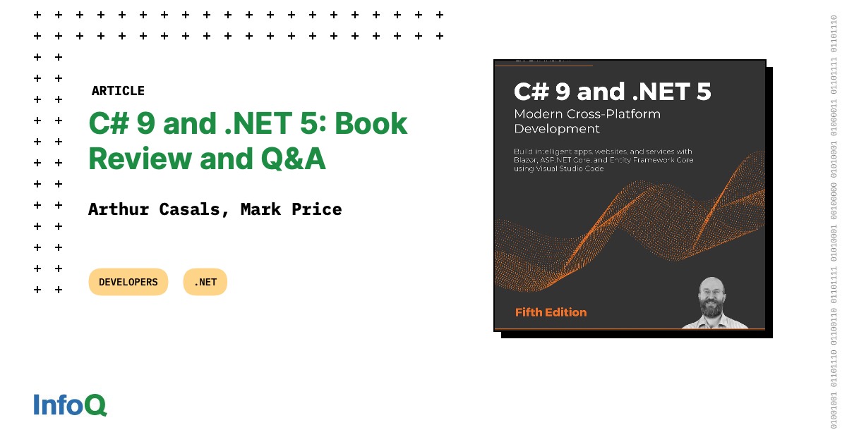 C#9 and .NET 5 - ブックレビューとQ&A - InfoQ