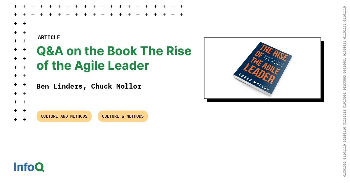 Q&A on the Book The Rise of the Agile Leader - InfoQ