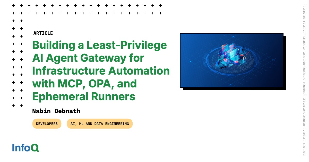 Building a Least-Privilege AI Agent Gateway for Infrastructure ...