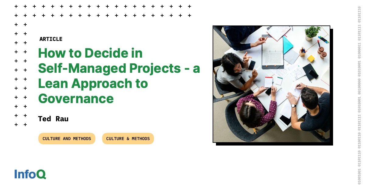 How to Decide in Self-Managed Projects - a Lean Approach to Governance ...