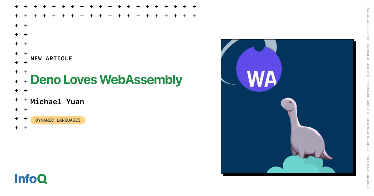 O Deno ama WebAssembly - InfoQ