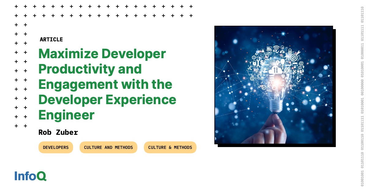 Maximize Developer Productivity and Engagement with the Developer ...