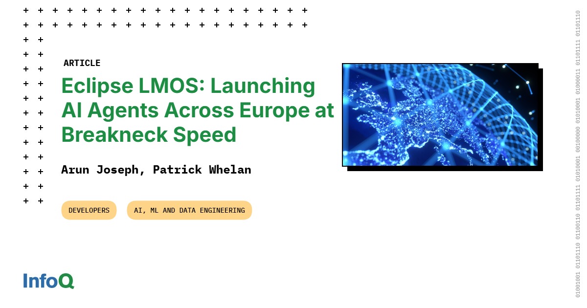 Eclipse LMOS: Launching AI Agents across Europe at Breakneck Speed - InfoQ