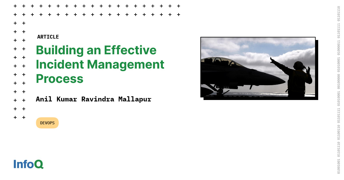 Building an Effective Incident Management Process - InfoQ