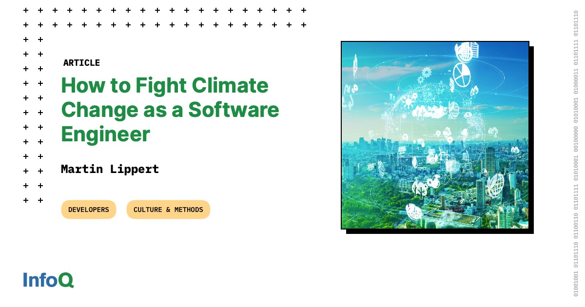 How to Fight Climate Change as a Software Engineer - InfoQ