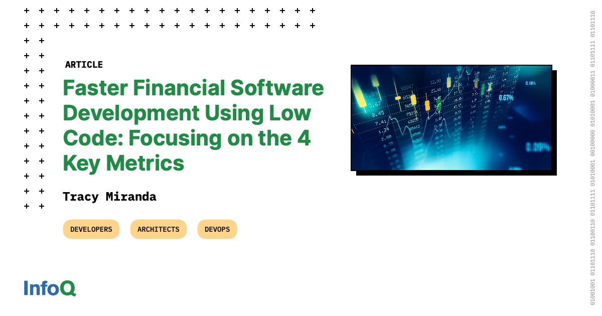 Faster Financial Software Development Using Low Code: Focusing on the ...