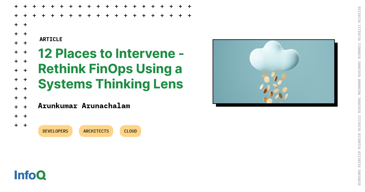 12 Places to Intervene - Rethink FinOps Using a Systems Thinking Lens ...