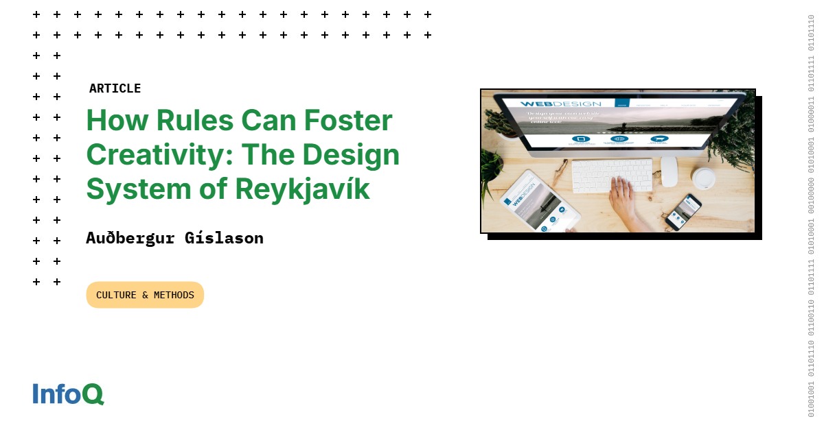 How Rules Can Foster Creativity: the Design System of Reykjavík - InfoQ