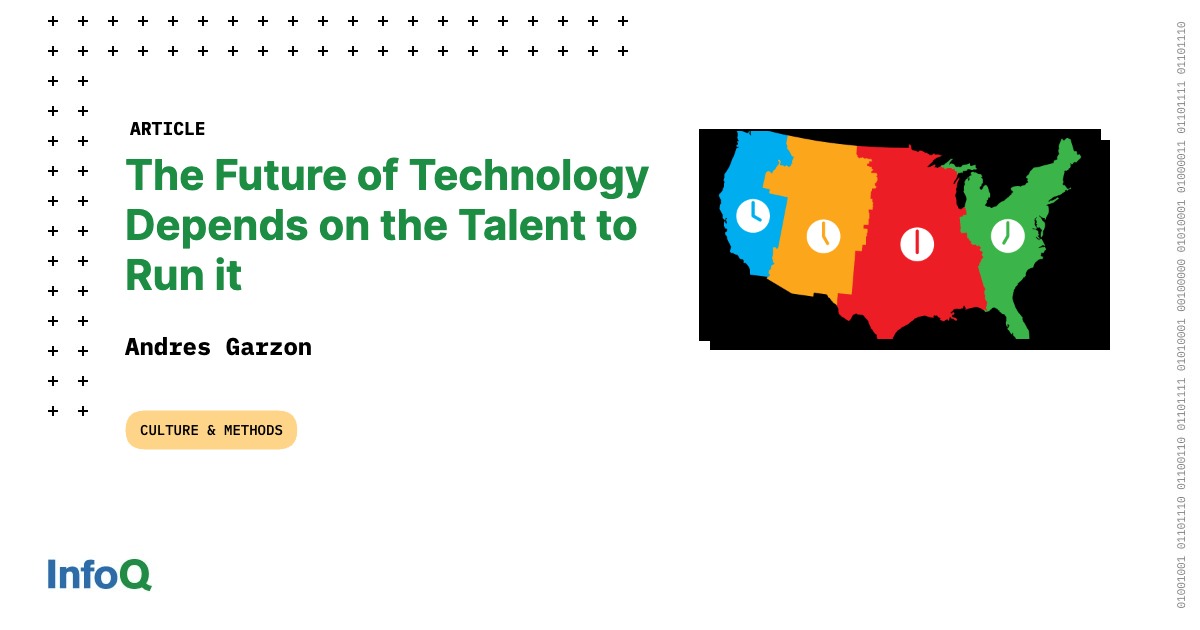 The Future of Technology Depends on the Talent to Run it - InfoQ