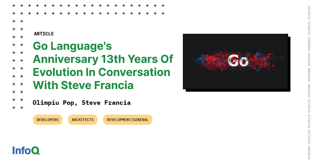13年目のGo言語 - Steve Francia氏との対話から見えたそのエコシステム、進化、そして未来 - InfoQ
