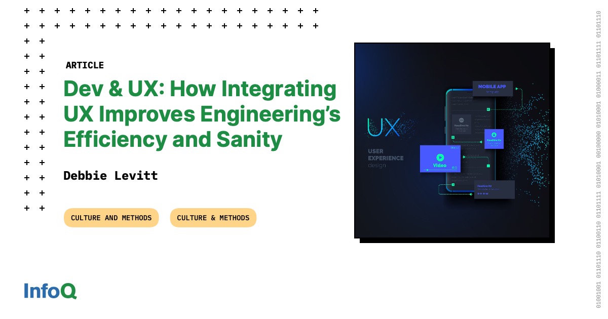 Dev And Ux How Integrating Ux Improves Engineerings Efficiency And
