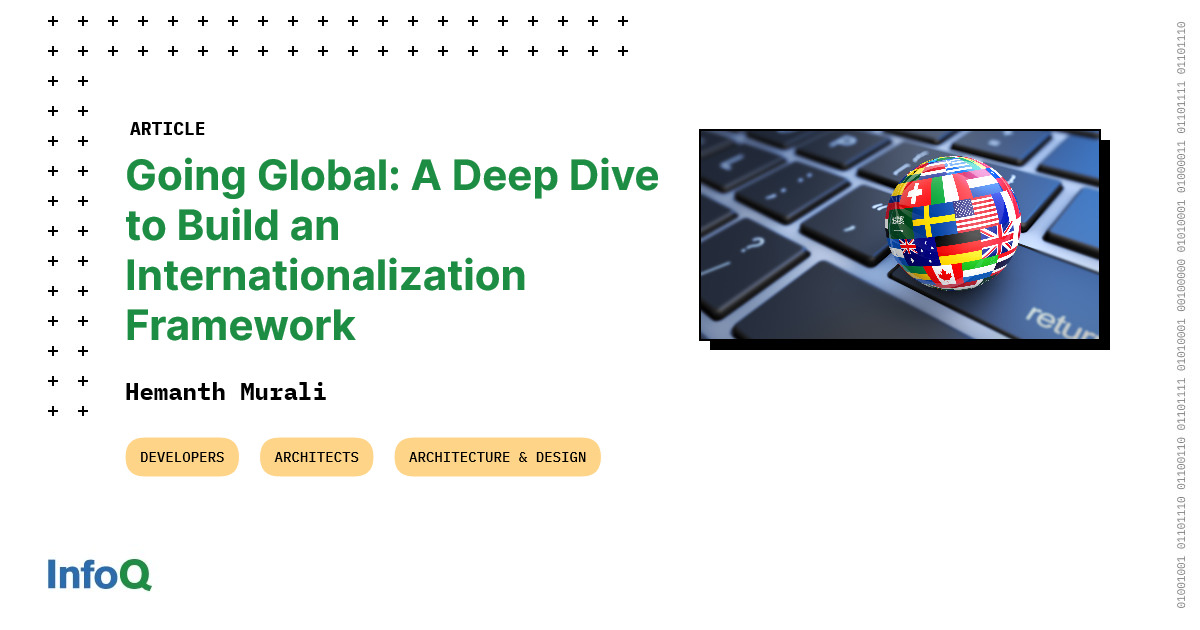 Going Global A Deep Dive To Build An Internationalization Framework