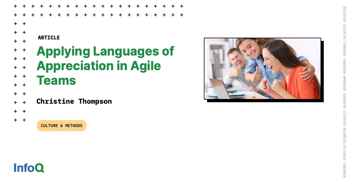 Applying Languages of Appreciation in Agile Teams - InfoQ