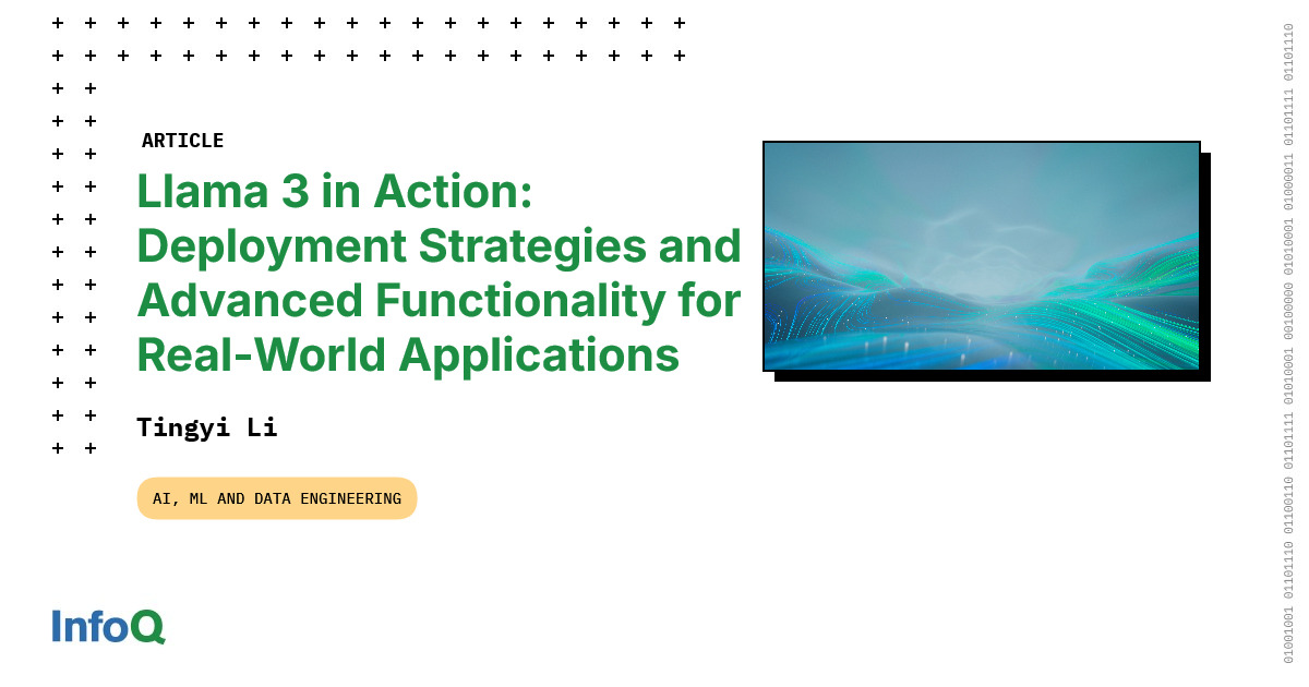 Llama 3 in Action: Deployment Strategies and Advanced Functionality for Real-World Applications ...