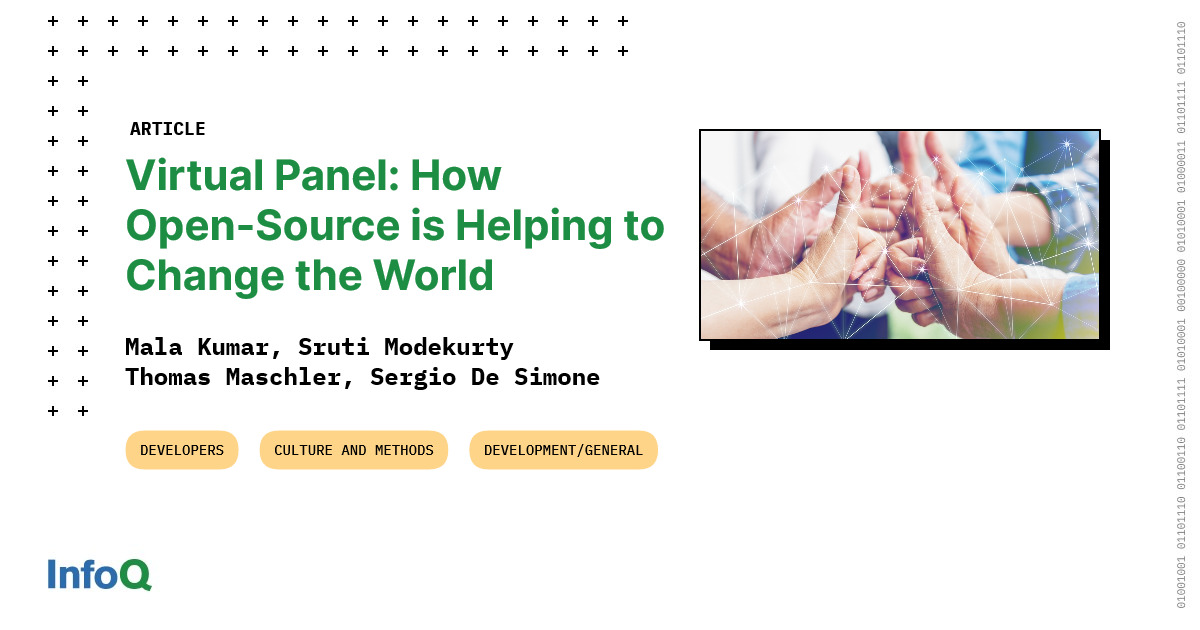 Virtual Panel: How Open-Source is Helping to Change the World - InfoQ
