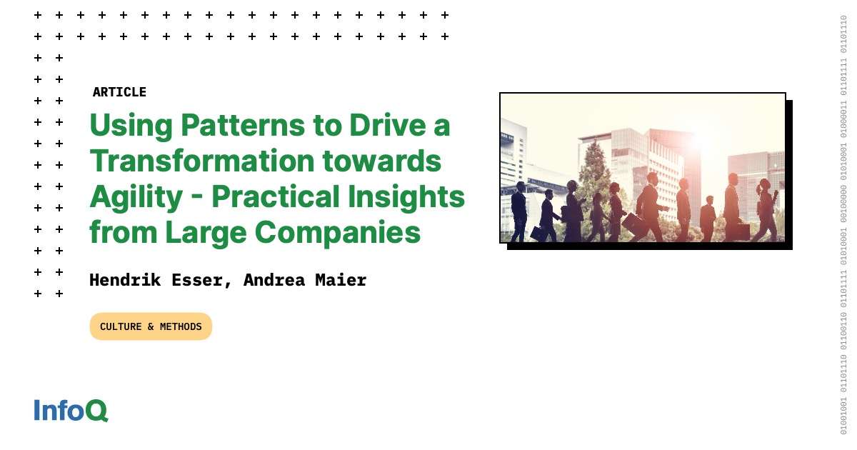 Using Patterns to Drive a Transformation towards Agility - Practical ...
