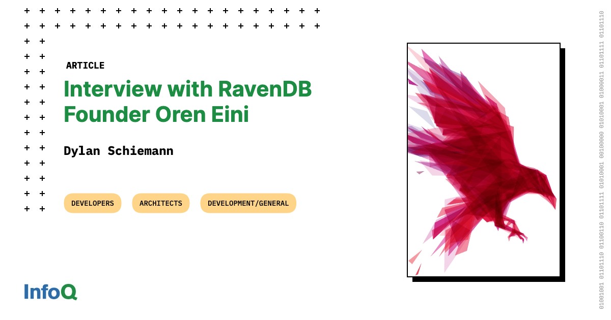 Interview with RavenDB Founder Oren Eini - InfoQ