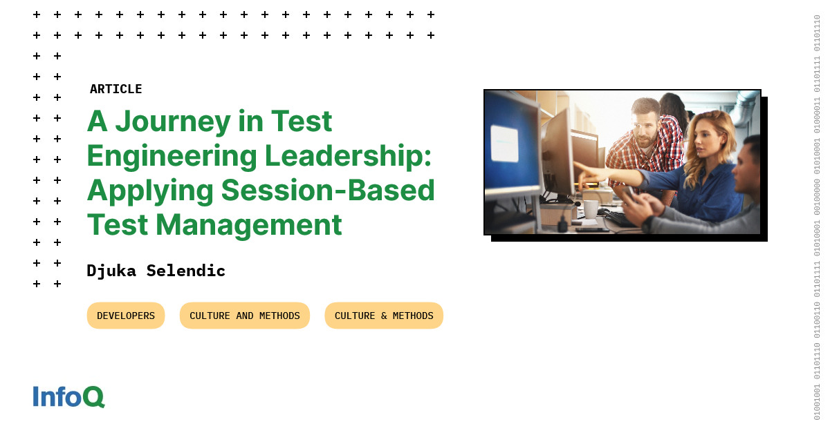 A Journey in Test Engineering Leadership: Applying Session-Based Test ...