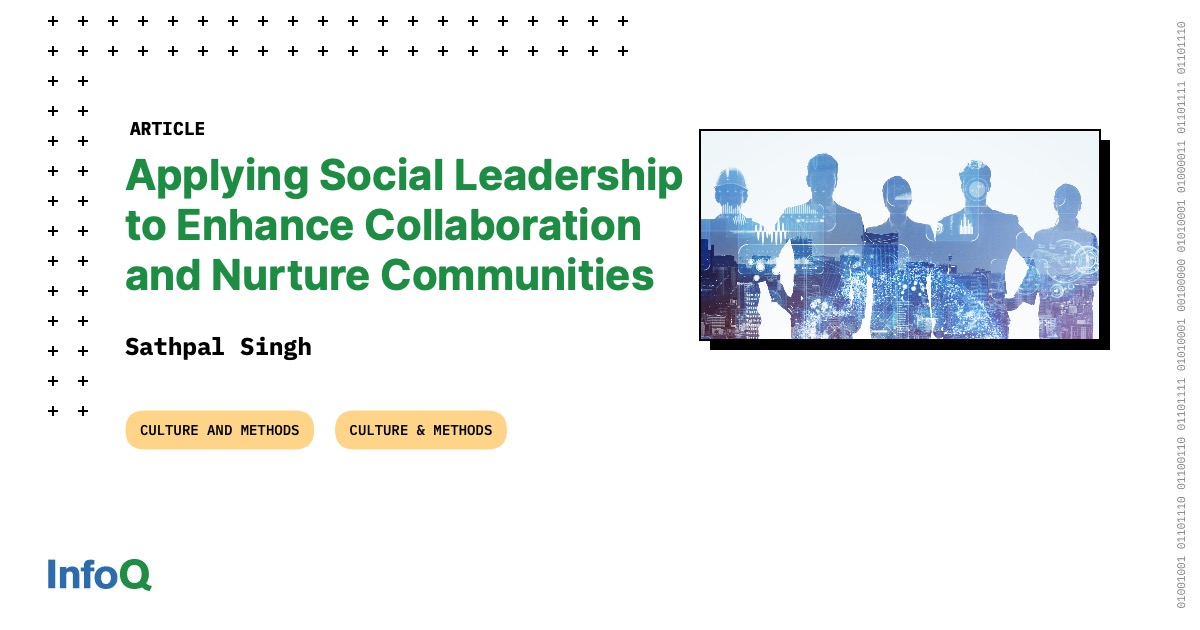 Applying Social Leadership to Enhance Collaboration and Nurture ...
