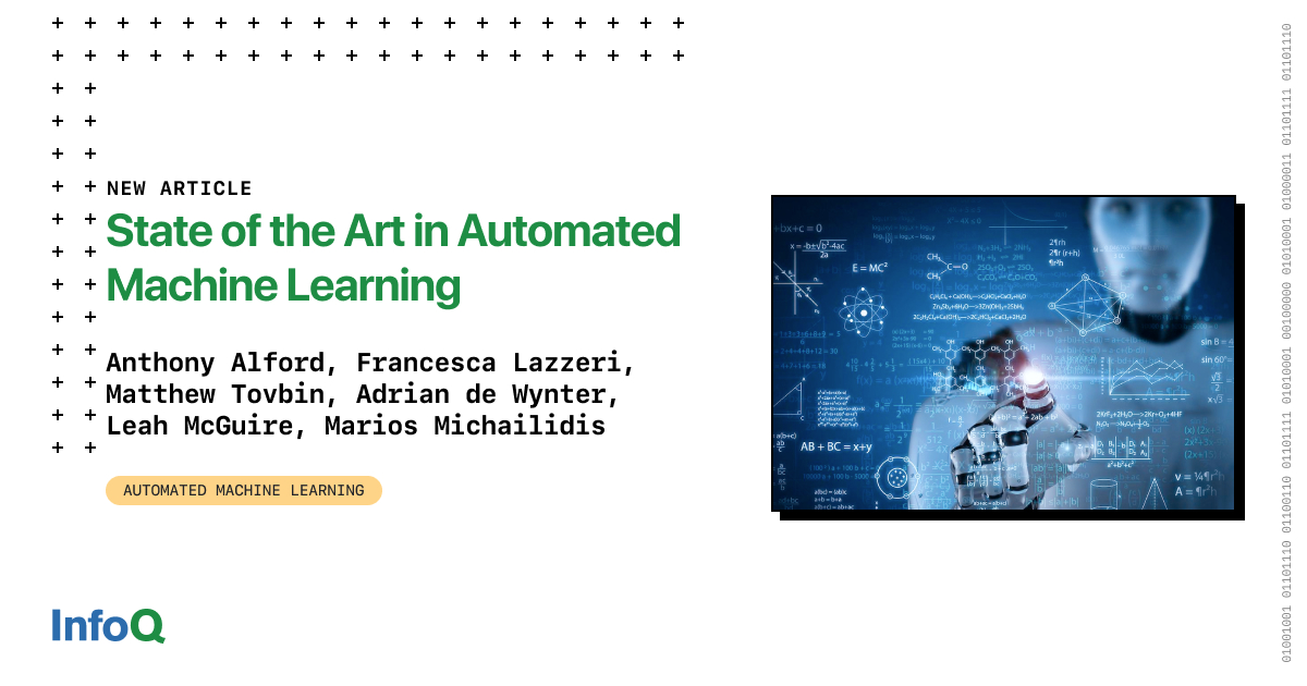 State of the Art in Automated Machine Learning - InfoQ