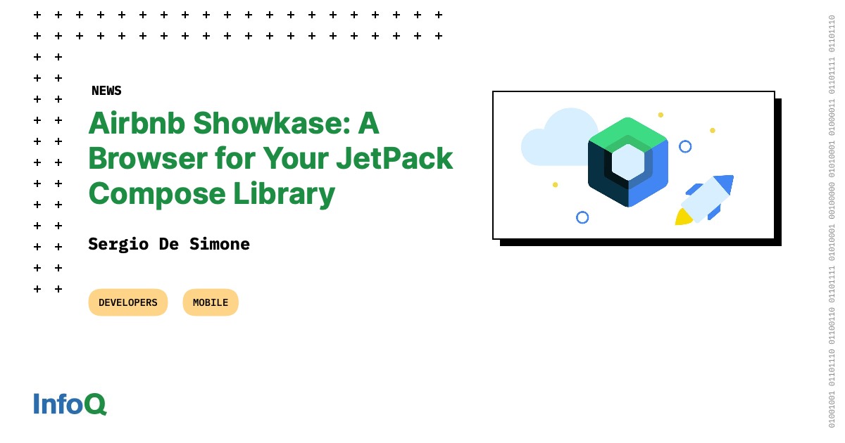 Airbnb Showkase: a Browser for Your JetPack Compose Library - InfoQ