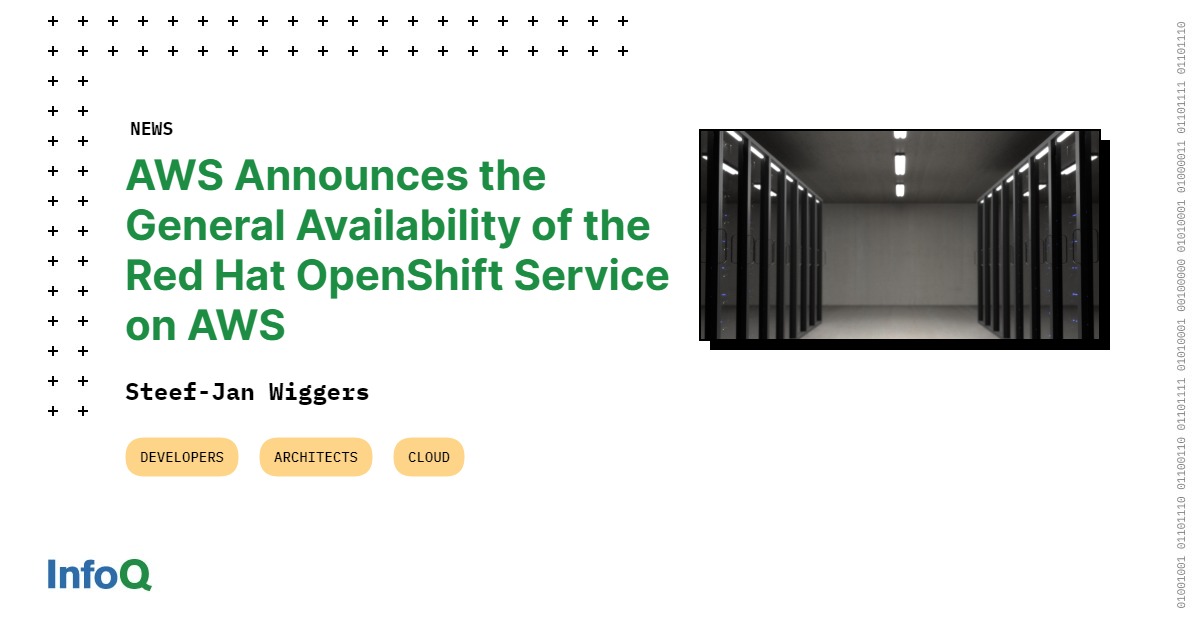 AWS Announces the General Availability of the Red Hat OpenShift Service ...