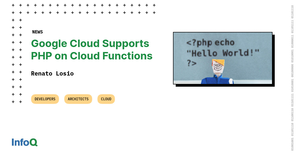 Google Cloud Supports PHP on Cloud Functions - InfoQ