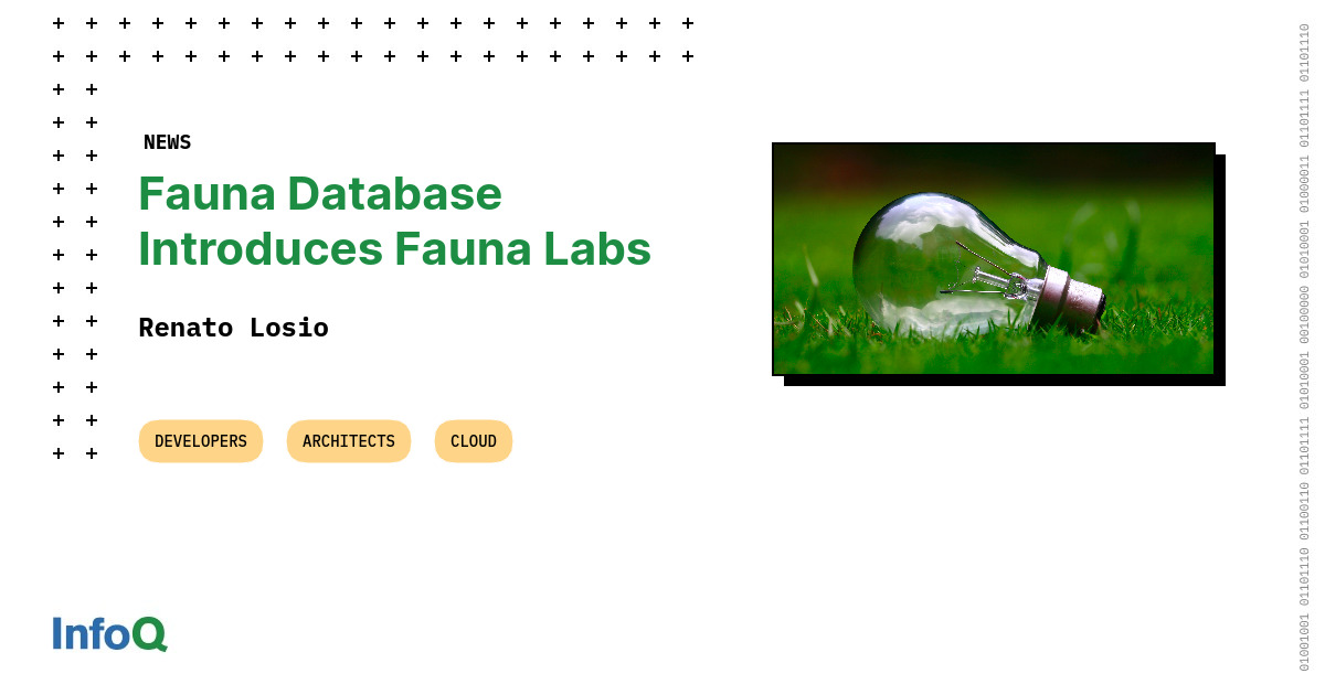 Fauna Introduces Fauna Labs to Help Developers Adopt Database Service ...