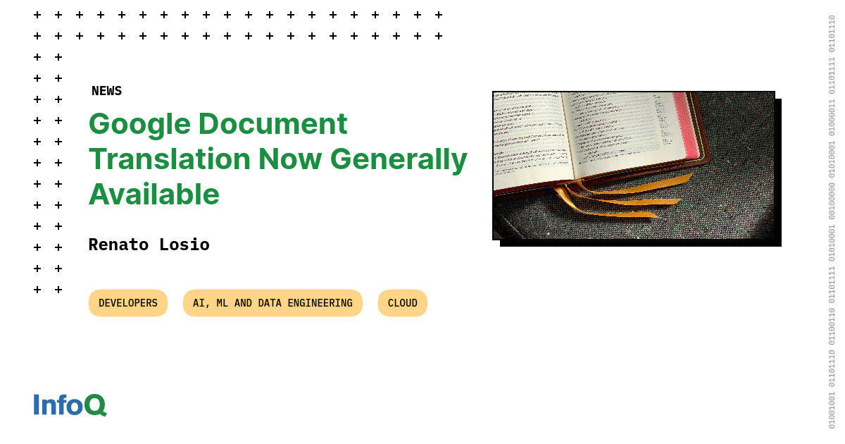 Google Document Translation Now Generally Available - InfoQ