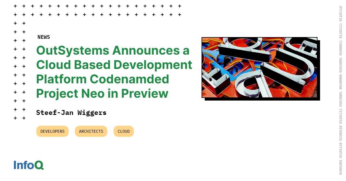 OutSystems Announces a Cloud-Based Development Platform Project Neo in ...