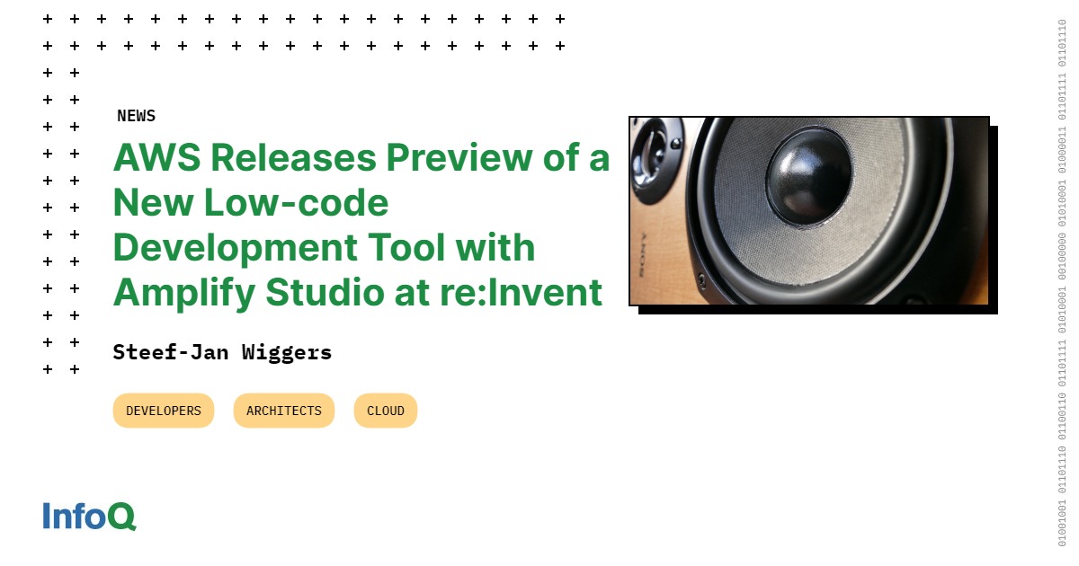 AWS Releases Preview of a New Low-Code Development Tool with Amplify Studio at re:Invent - InfoQ