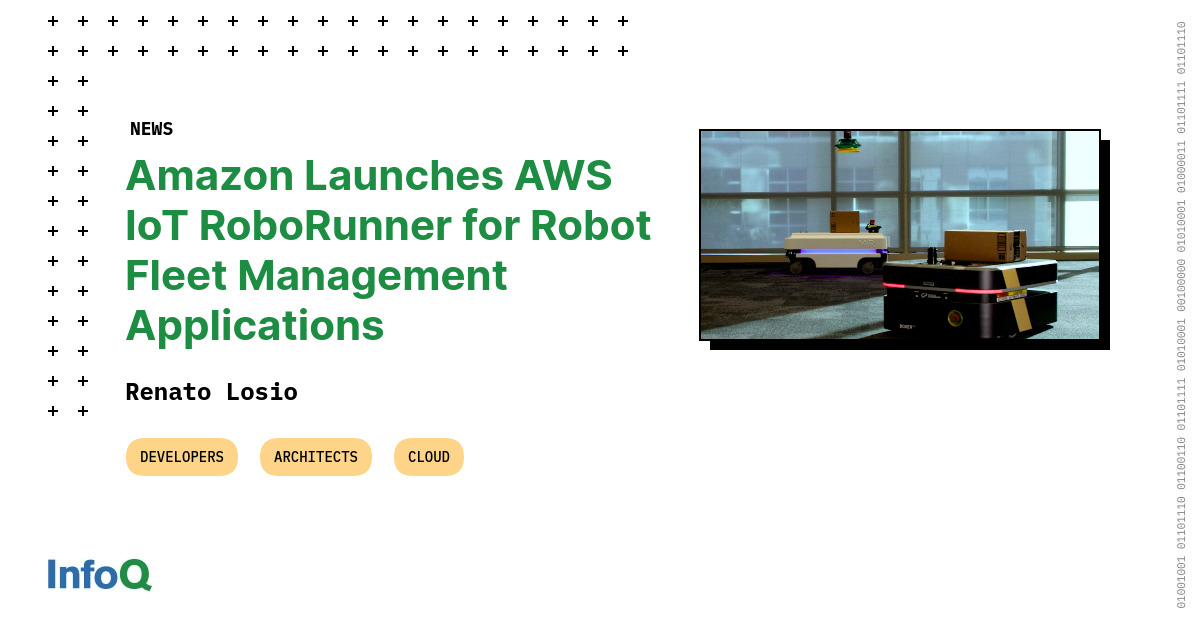 Amazon Launches AWS IoT RoboRunner for Robot Fleet Management ...