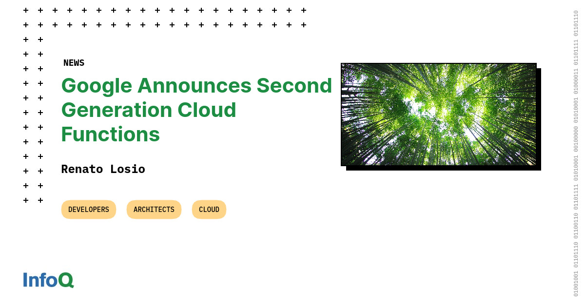 Google Announces Second Generation Cloud Functions - InfoQ