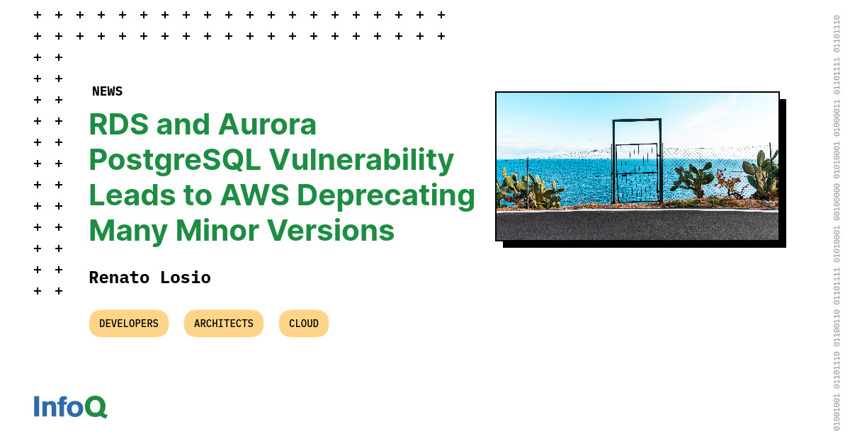 RDS and Aurora PostgreSQL Vulnerability Leads to AWS Deprecating Many ...
