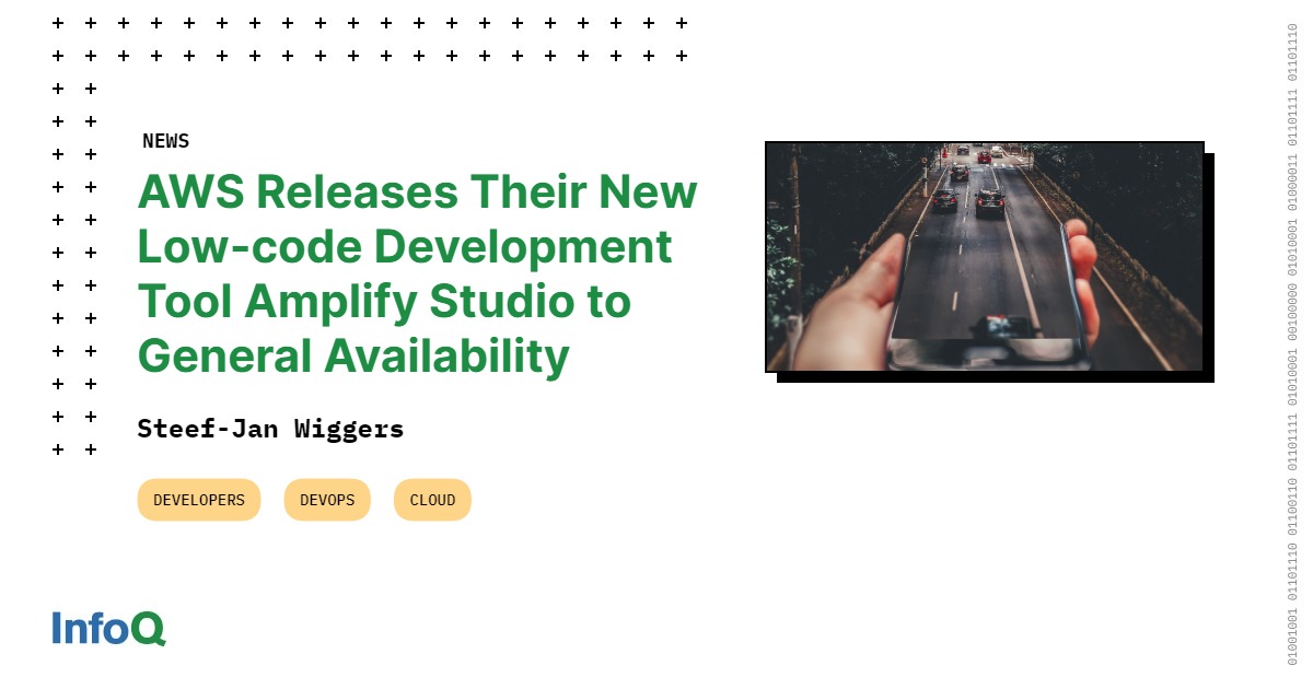 AWS Releases Their New Low-Code Development Tool Amplify Studio to General Availability - InfoQ