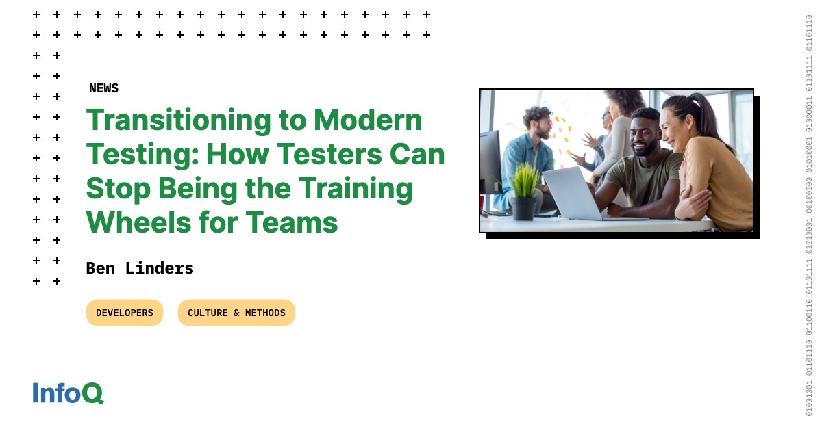 Transitioning to Modern Testing: How Testers Can Stop Being the ...