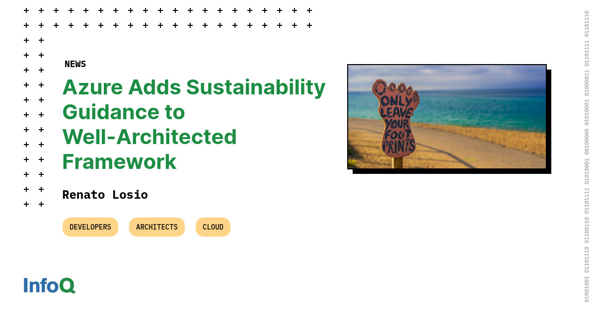 Azure Adds Sustainability Guidance to Well-Architected Framework - InfoQ
