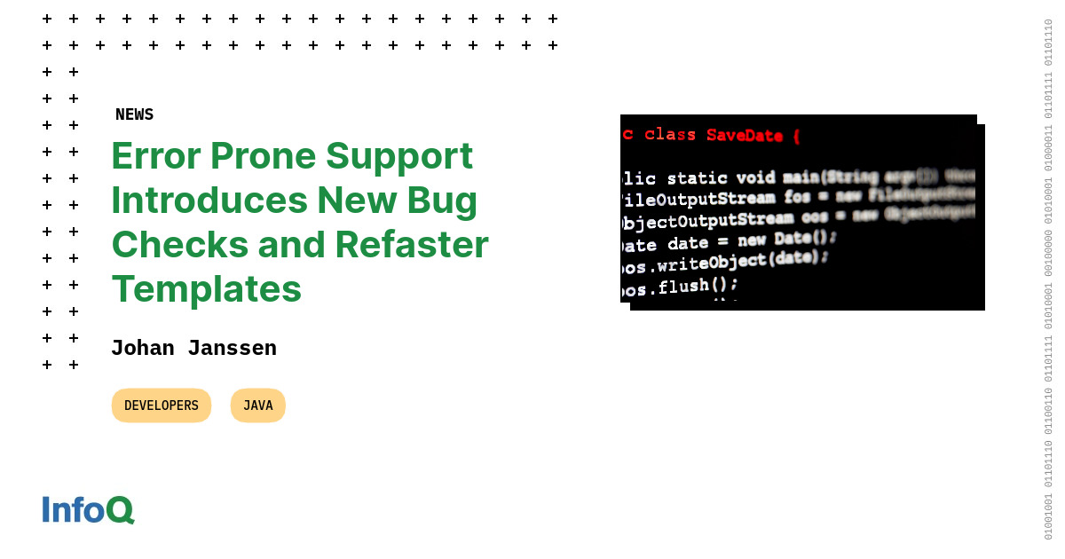 Error Prone Support Introduces New Bug Checks and Refaster Templates ...