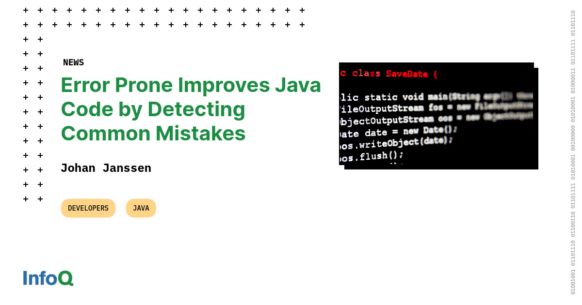 Error Prone Improves Java Code By Detecting Common Mistakes