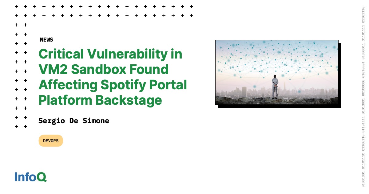 Critical Vulnerability in VM2 Sandbox Found Affecting Spotify Portal ...