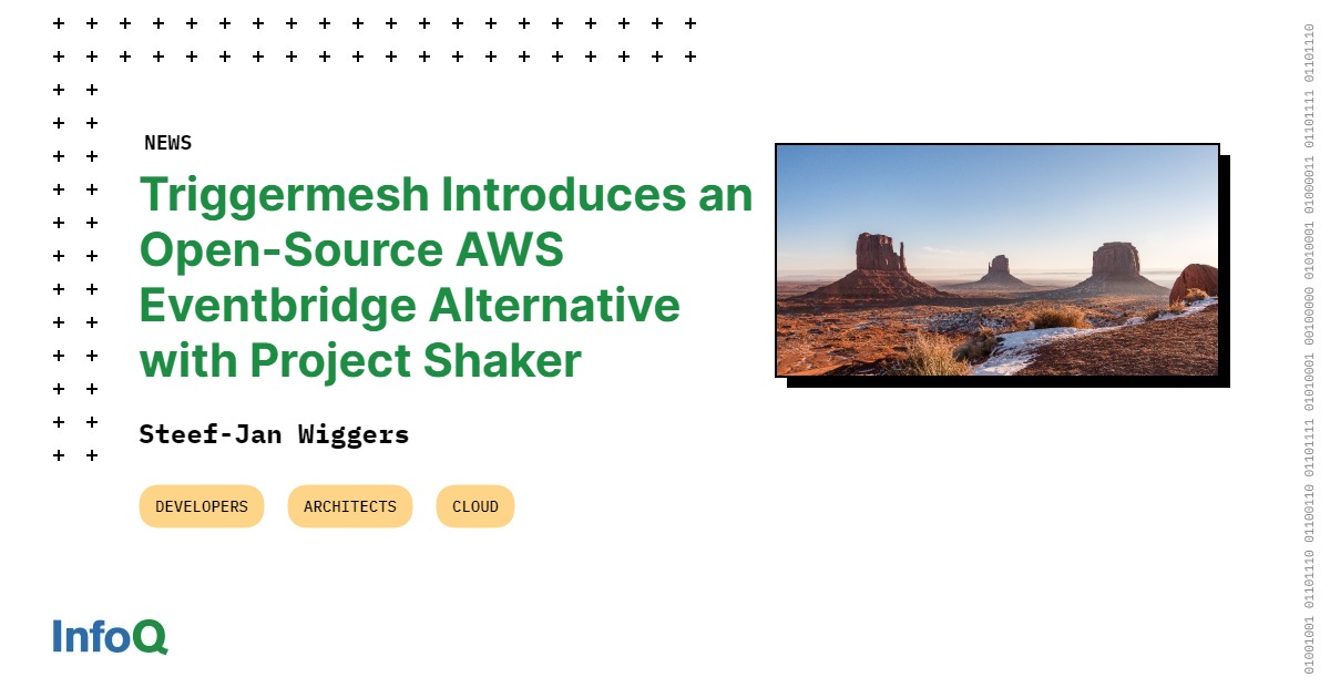 Triggermesh Introduces an Open-Source AWS Eventbridge Alternative with Project Shaker - InfoQ