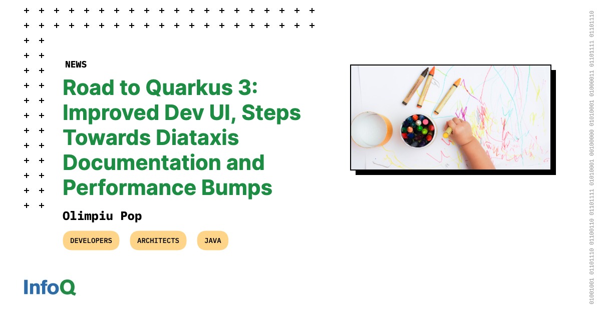 Road to Quarkus 3: Improved Dev UI, Steps towards Diataxis Documentation and Performance Bumps ...