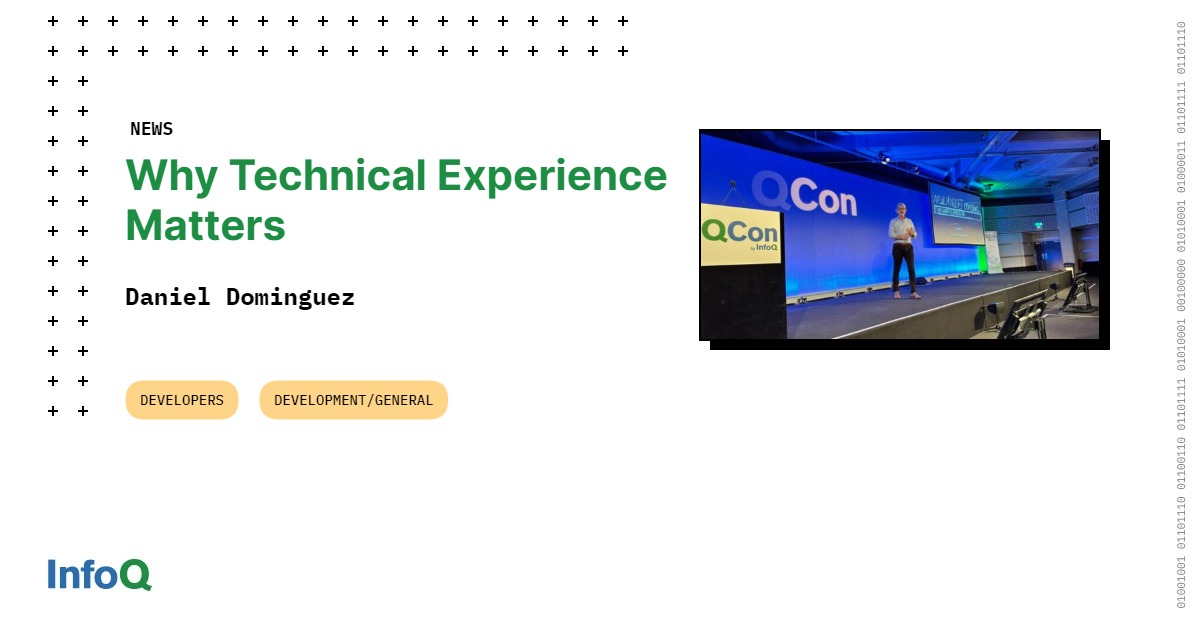 Why Technical Experience Matters: Sven Reimers at QCon London - InfoQ