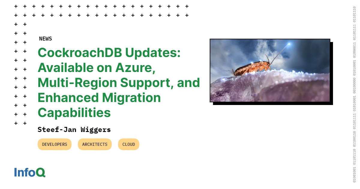 Cockroachdb Updates Available On Azure Multi Region Support And Enhanced Migration