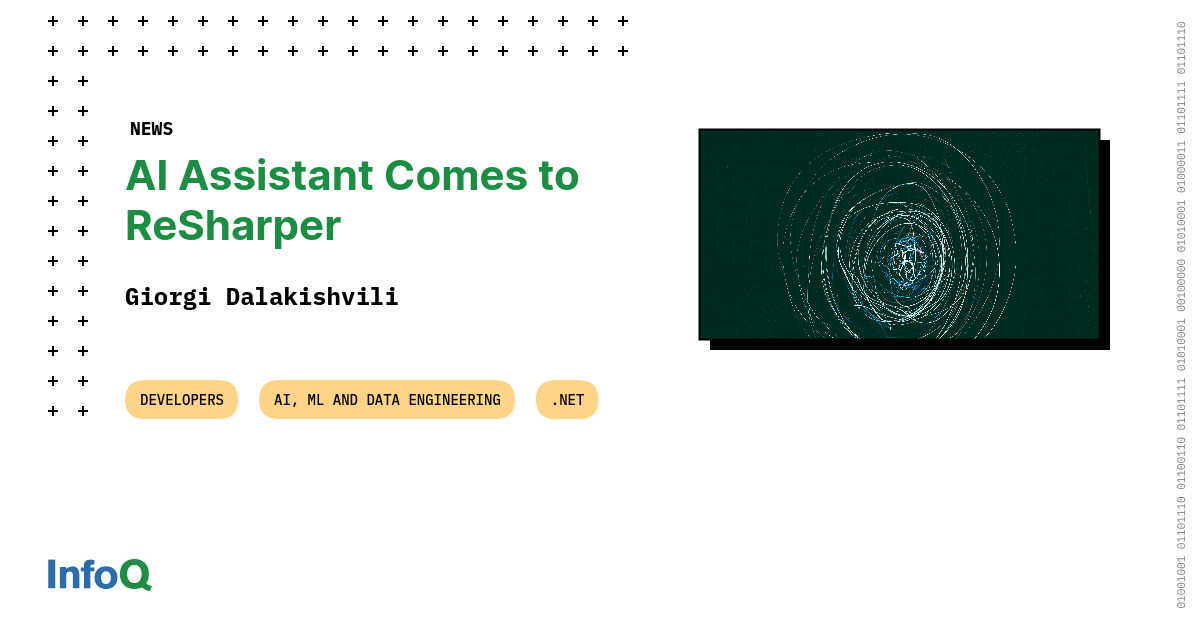 AI Assistant Comes to ReSharper - InfoQ