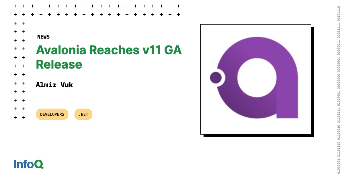 Avalonia Reaches v11 GA Release - InfoQ